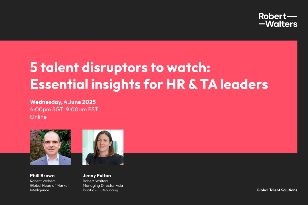Robert Walters | 5 talent disruptors to watch: Essential insights for ...